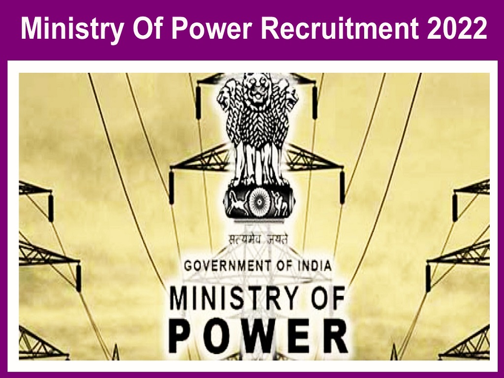 Ministry of Power Recruitment 2022: Get Salary Ranging From Rs. 1 ...